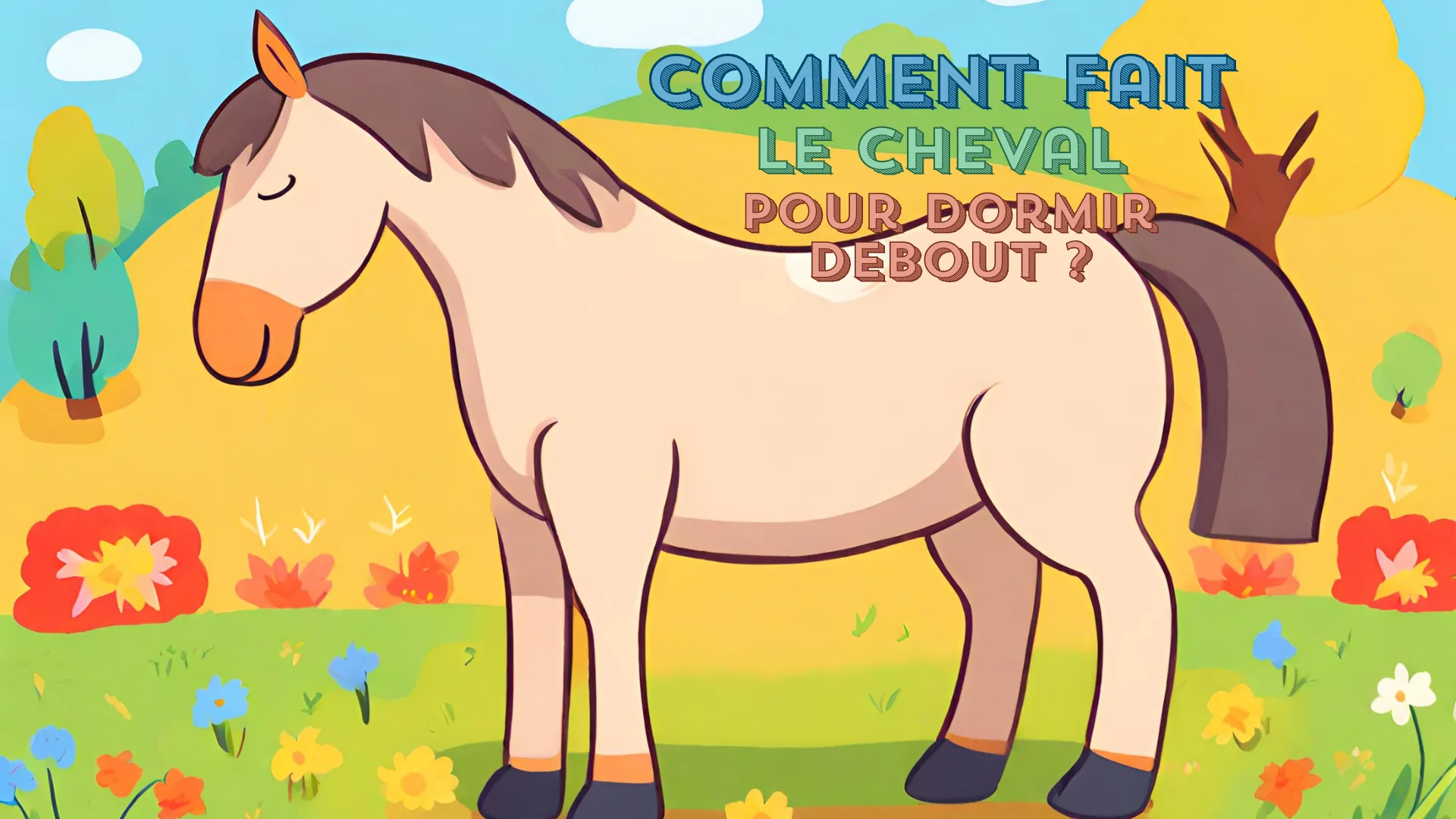 Comment fait le cheval pour dormir debout